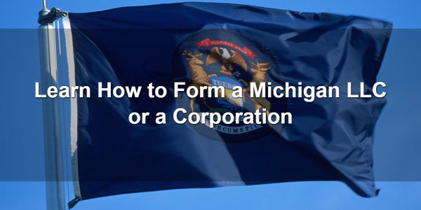 Michigan LLC Forms and Corporate Registration | MyCompanyWorks
